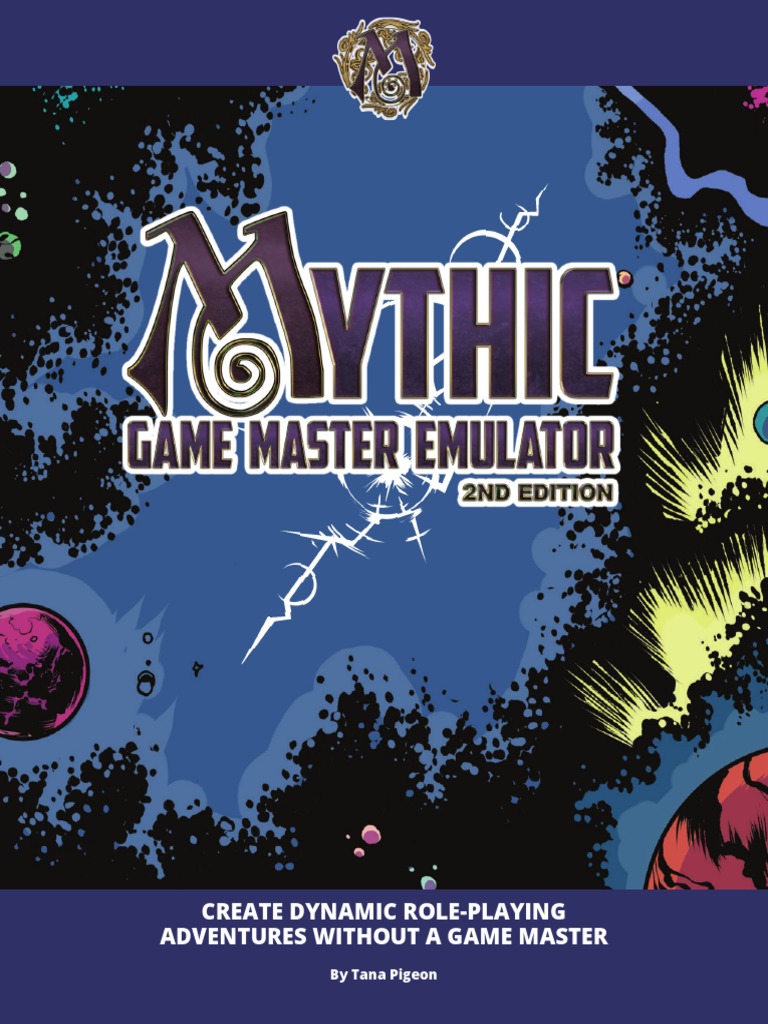 Mythic GME2 e V2 | PDF | Role Playing Games | Role Playing