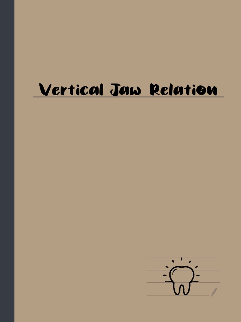 Understanding Vertical Jaw Relations | PDF | Dentures | Human Anatomy