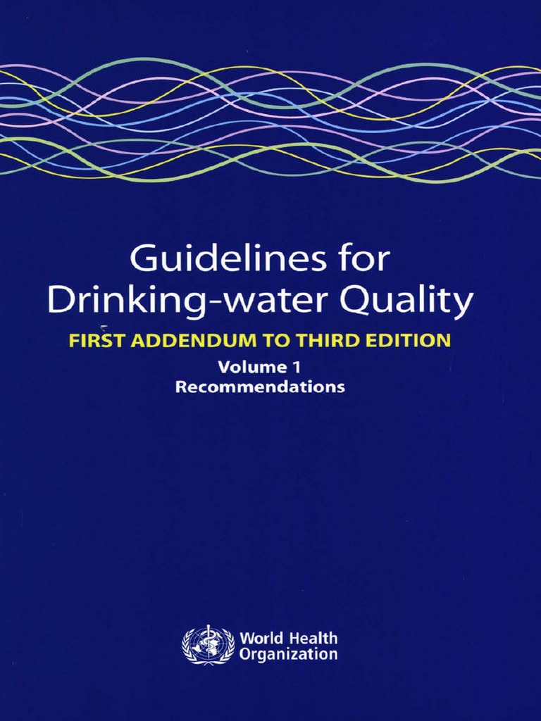 WHO Guidelines For Water | Download Free PDF | Drinking Water | Water ...