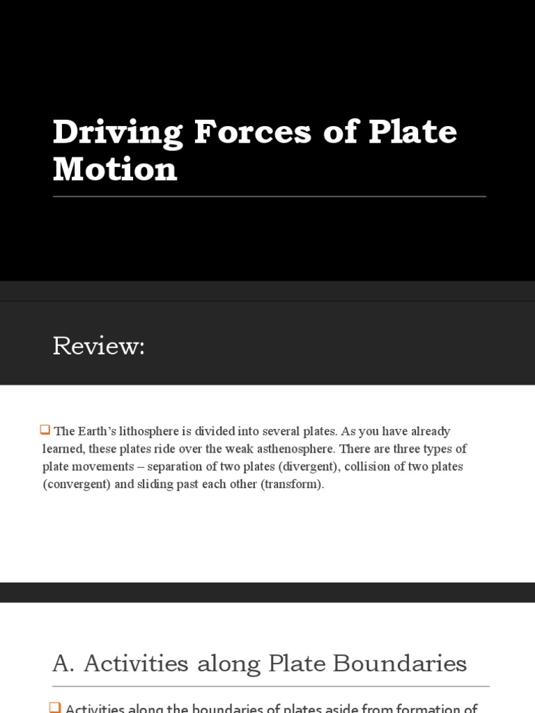Activities and Driving Forces of Plate Tectonics | PDF