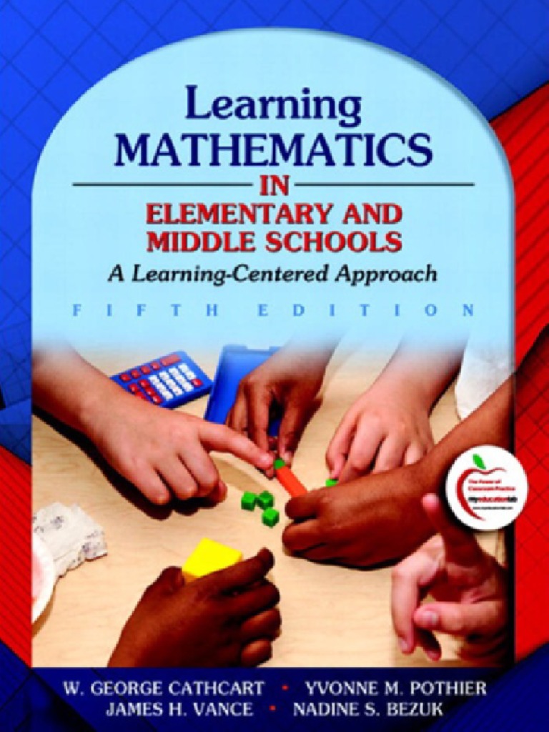 Learning Mathematics in Elementary and Middle School. A Learner-Centred ...