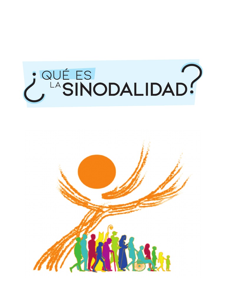 Qué Es La Sinodalidad. | PDF