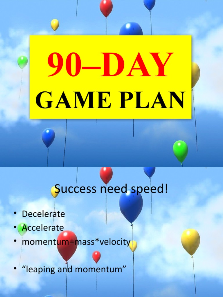 90 - Day Game Plan | PDF