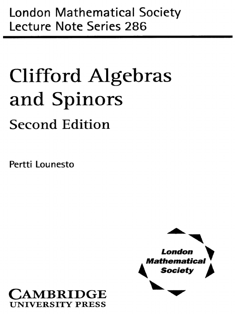 Clifford Algebras And Spinors Pertti Lounesto Z Library Pdf