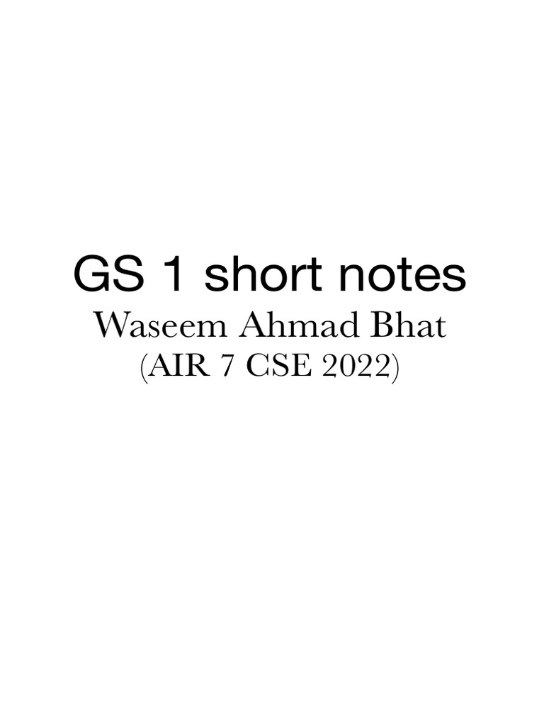GS 1 Short Notes | PDF