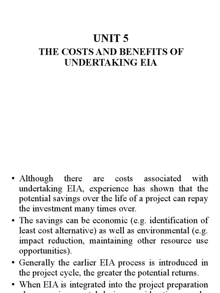 Unit 5: The Costs and Benefits of Undertaking Eia | PDF | Environmental ...