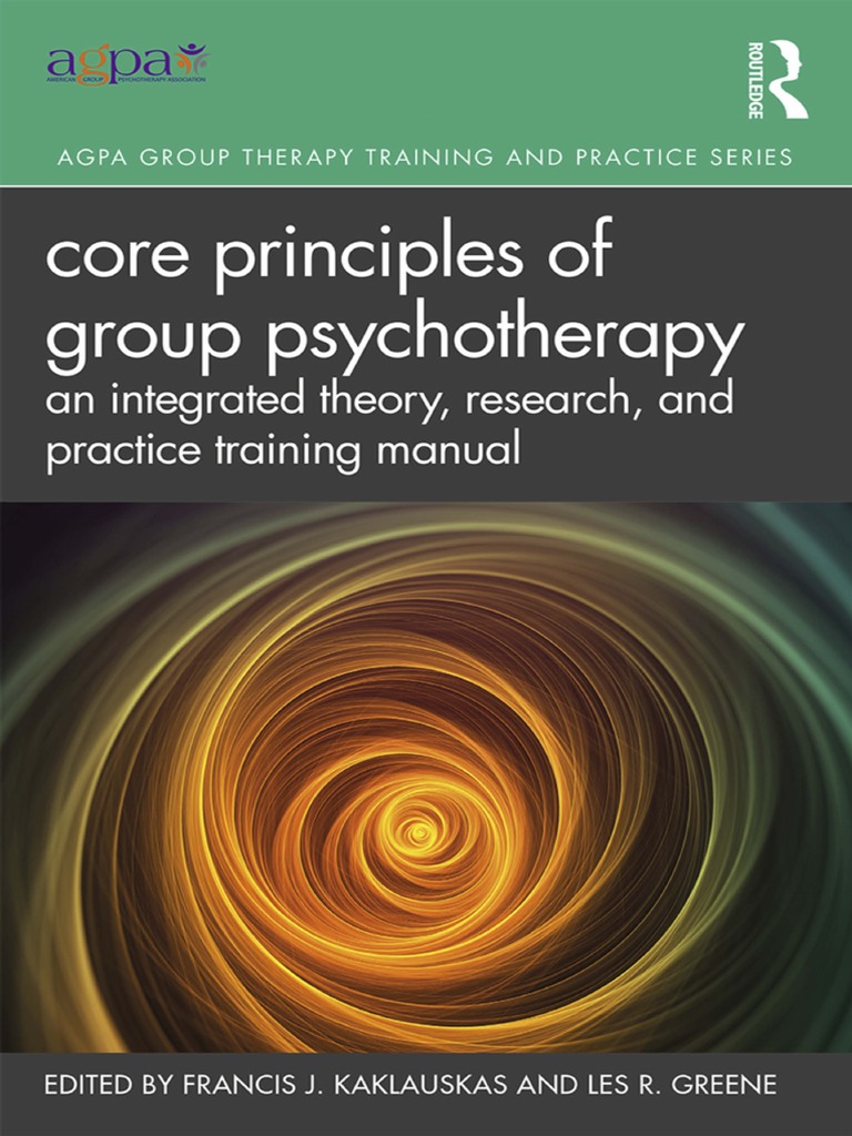(AGPA Group Therapy Training and Practice Series) Francis J. Kaklauskas ...