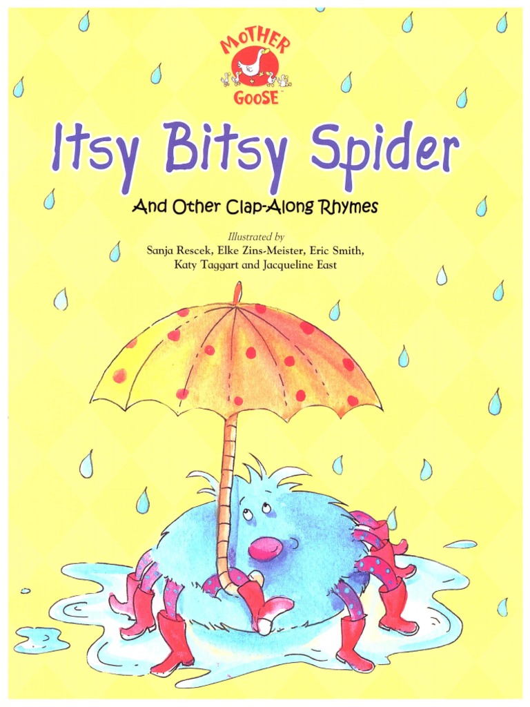 Itsy Bitsy Spider (Mother Goose) | PDF