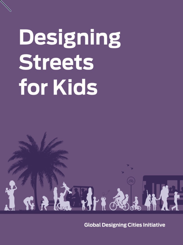 Designing Streets For Kids PDF | PDF