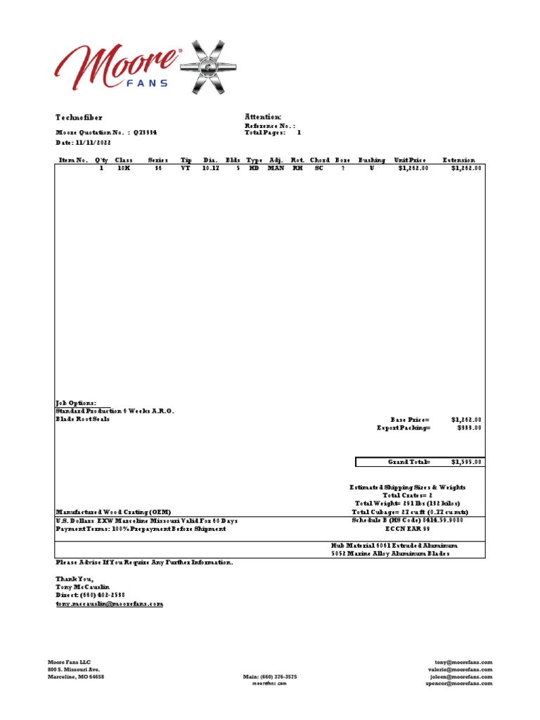 Technofiber Attention:: Moore Fans LLC 800 S. Missouri Ave. Marceline, MO 64658 Main: (660) 376 ...