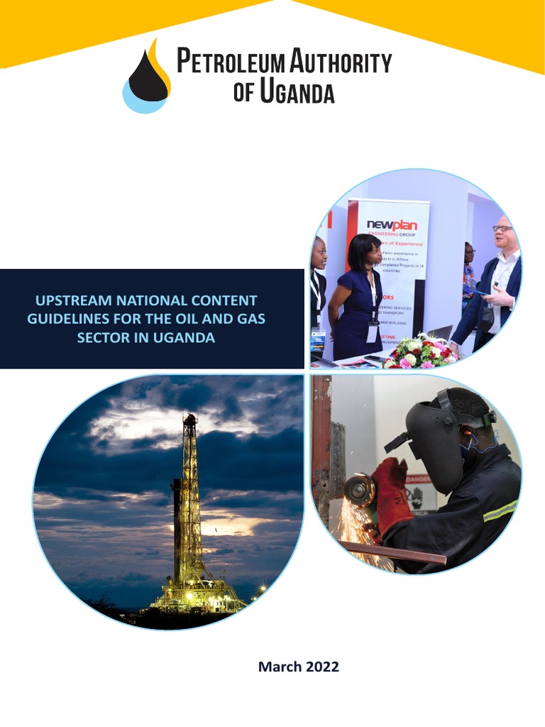 National Content Guidelines For The Oil and Gas Sector in Uganda | PDF
