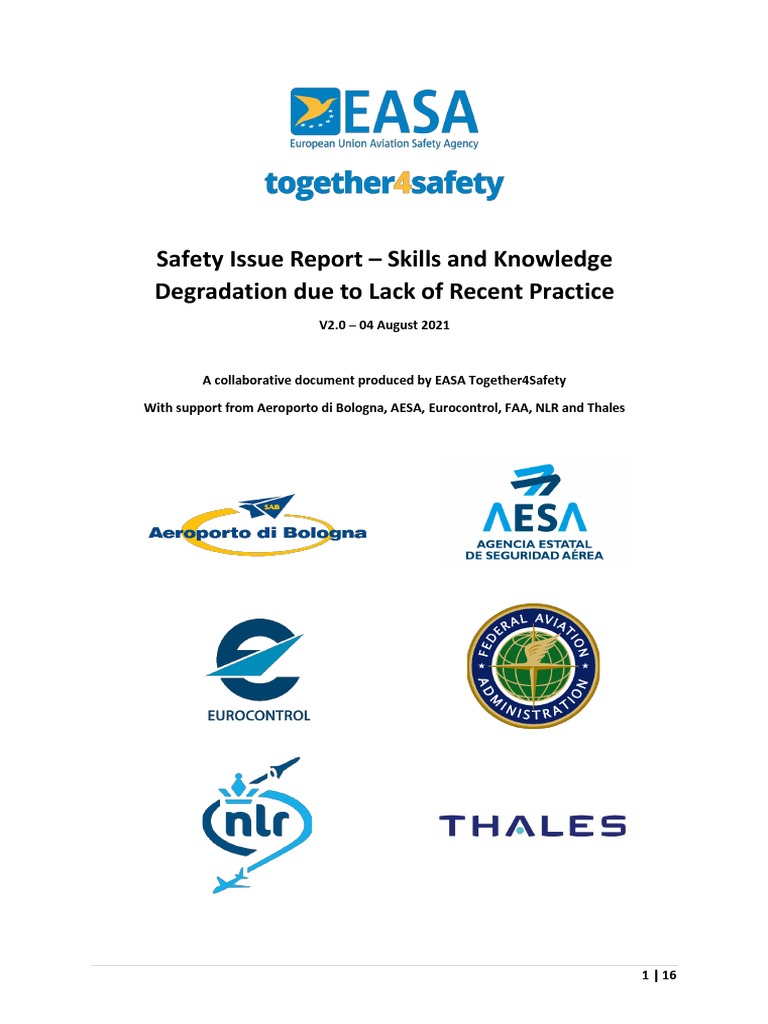 Safety Issue Report - Skills and Knowledge Degradation Due To Lack of ...