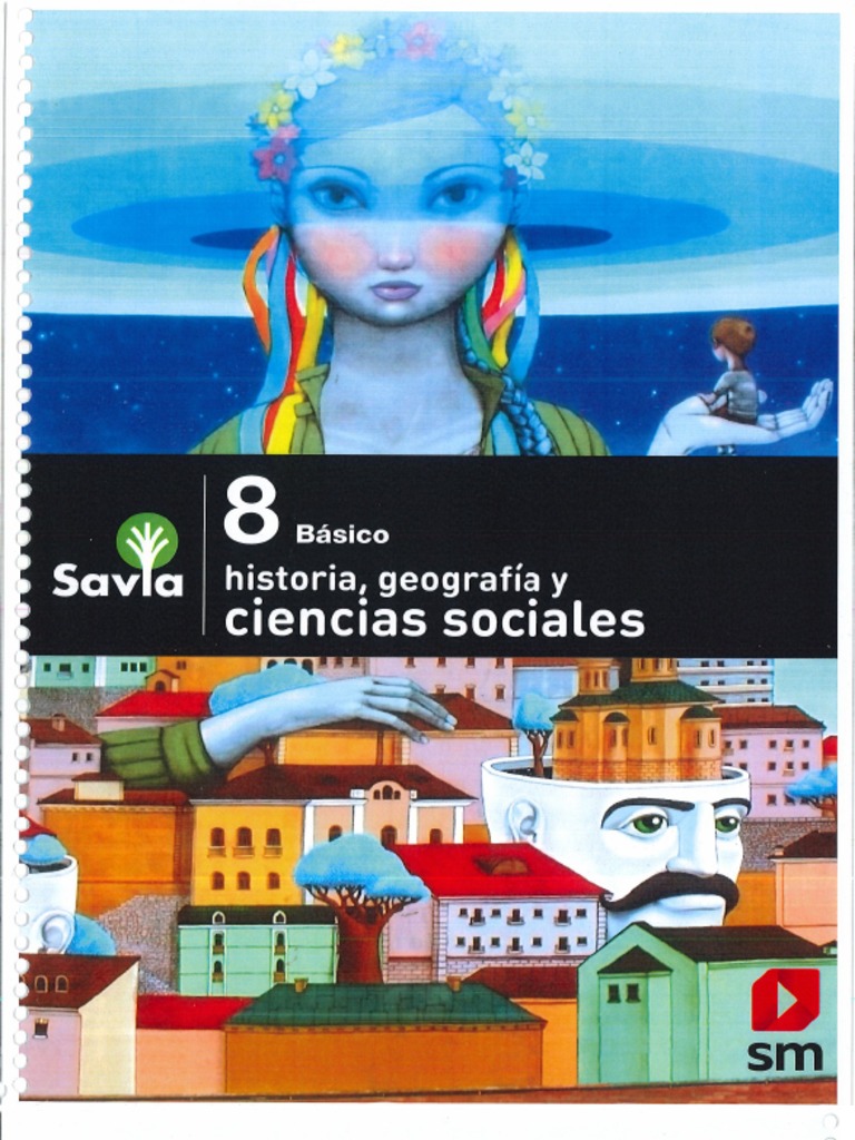 Libro 8 Basico Historia SM SAVIA | PDF