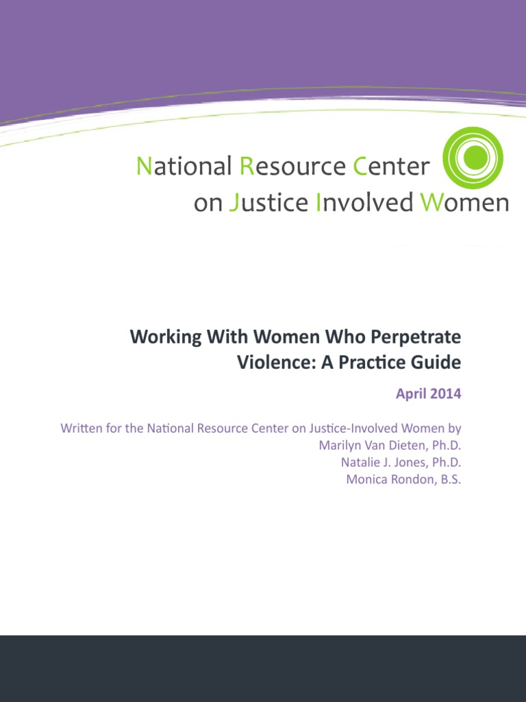 Working With Women Who Perpetrate Violence A Practice Guide6 23 | PDF ...