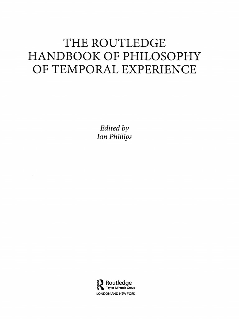 Philosophy of Temporal Experience Handbook | PDF | Experience | Time
