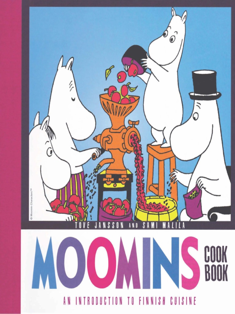 Moomins Cookbook by Tove Jansson and Sami Malila (Z-lib.org) | PDF