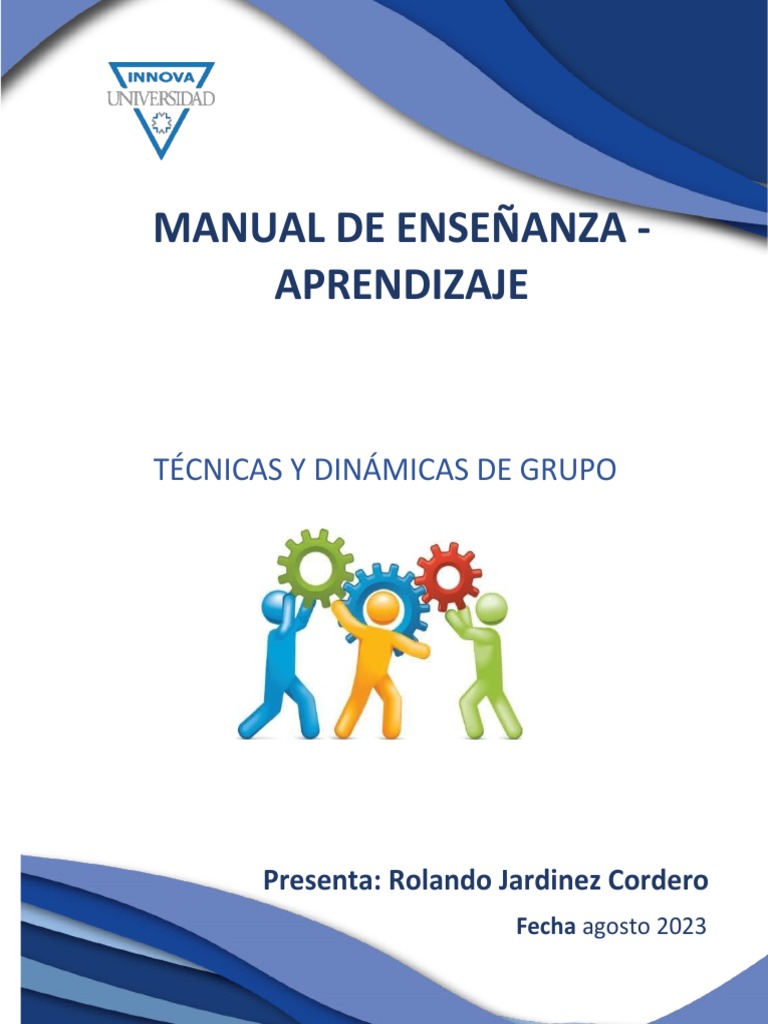 Tecnicas y Dicnamicas Grupales | PDF | Aprendizaje | Enseñando