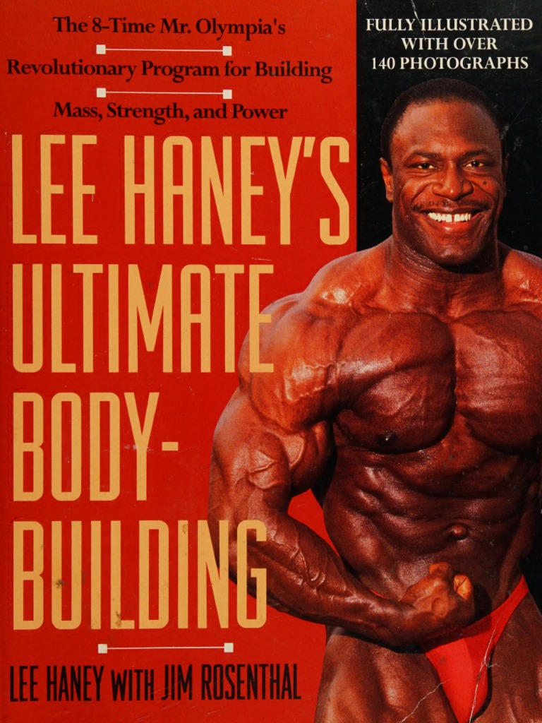 Lee Haneys Ultimate Bodybuilding | PDF