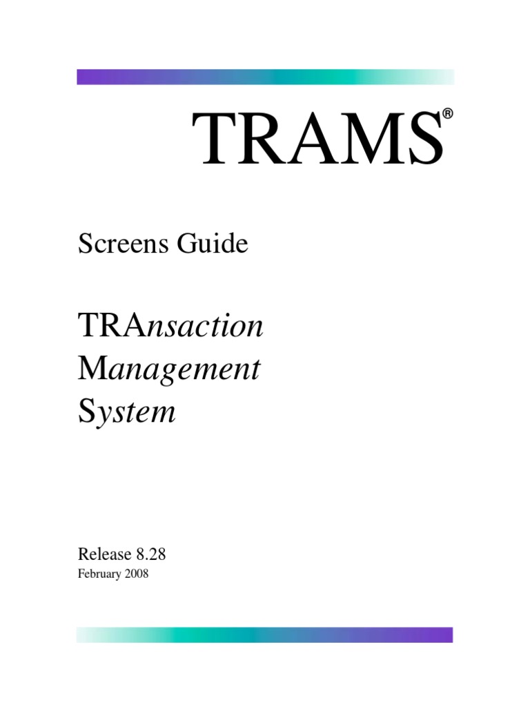 TRAMS 8.0 Screens Guide | PDF
