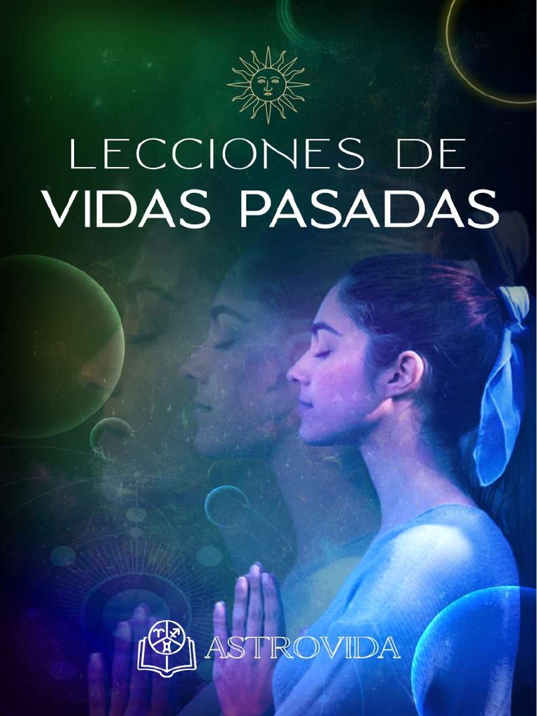 Lecciones de Vidas Pasadas | PDF | Felicidad | Pensamiento