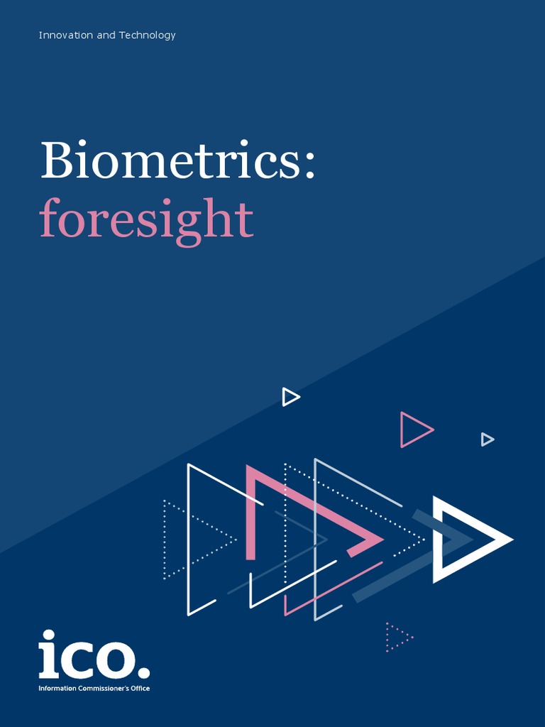 Biometrics Foresight Report | PDF | Biometrics | Risk Biometrics Foresight Report | PDF | Biometrics | Risk