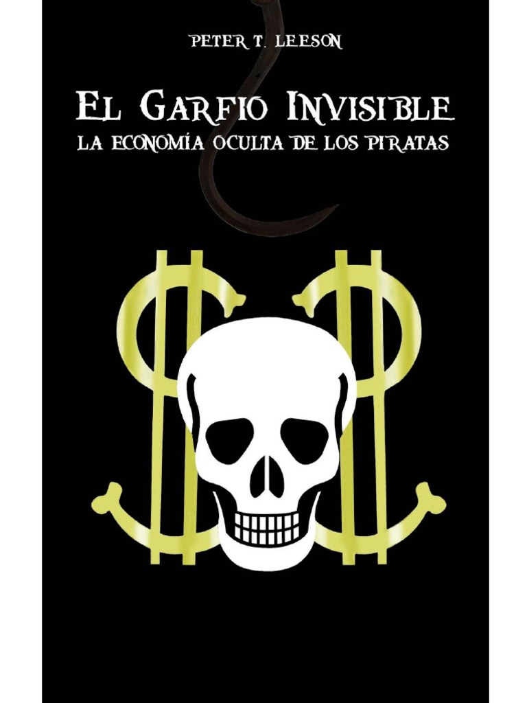 El Garfio Invisible - Peter Leeson | PDF | Viajes y turismo | Historia