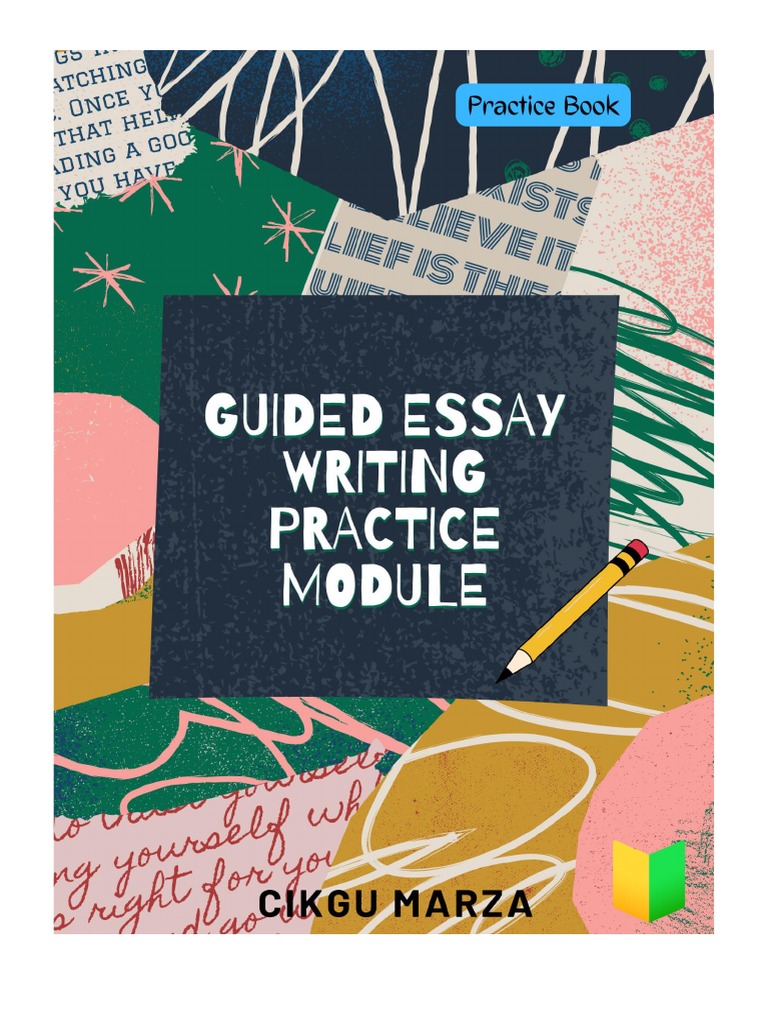 Guided Essay Writing Module | PDF