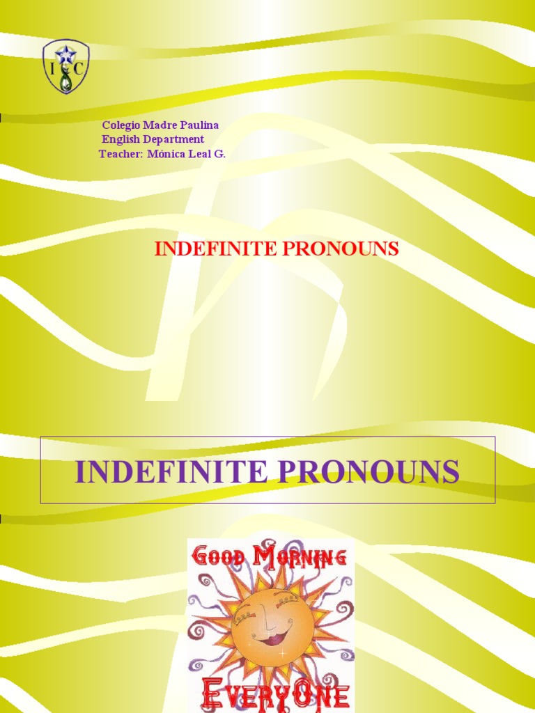 Indefinite-Pronouns 115638 | PDF | Pronoun | Grammar