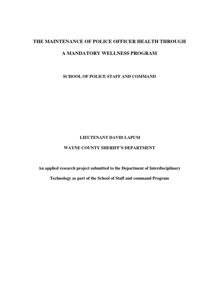 The Maintenance of Police Officer Health Through A Mandatory Wellness ...
