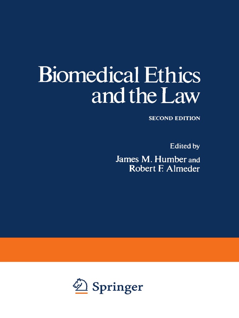 Biomedical Ethics and The Law | PDF