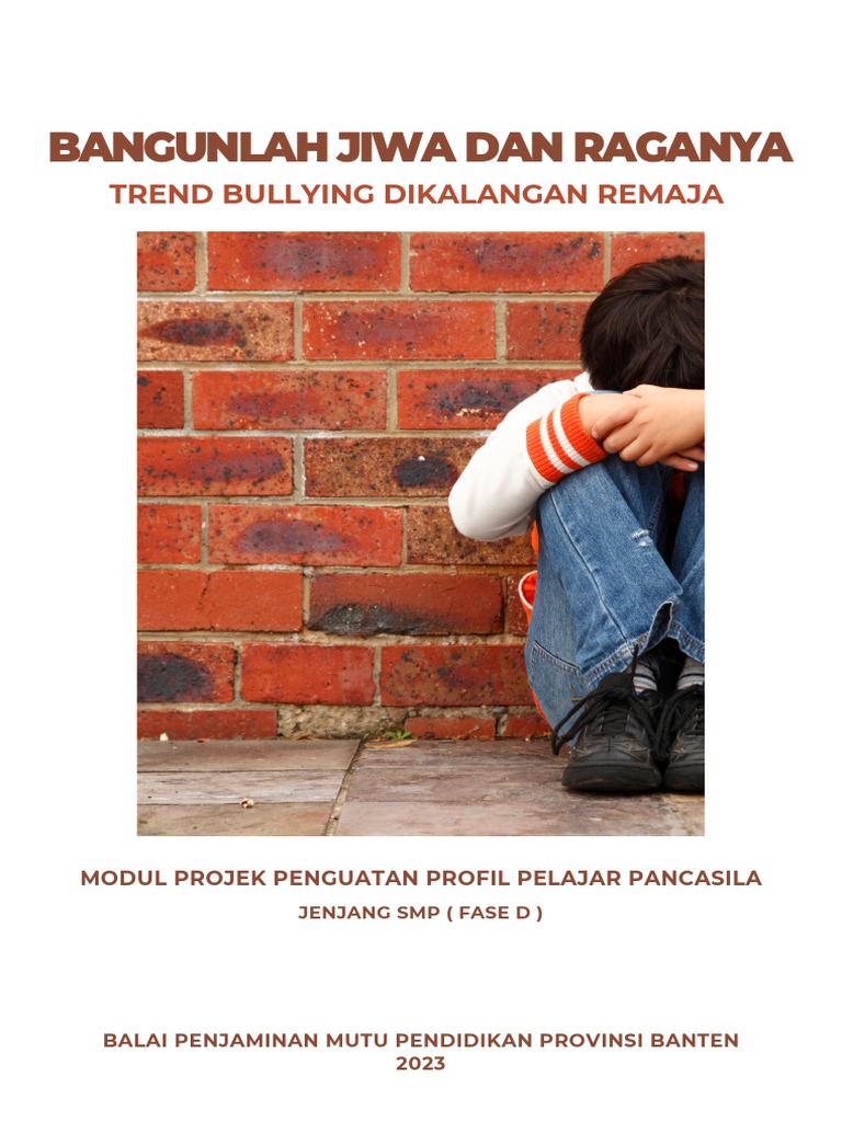 Modul P5 Bangunlah Jiwa Dan Raganya Fix | PDF