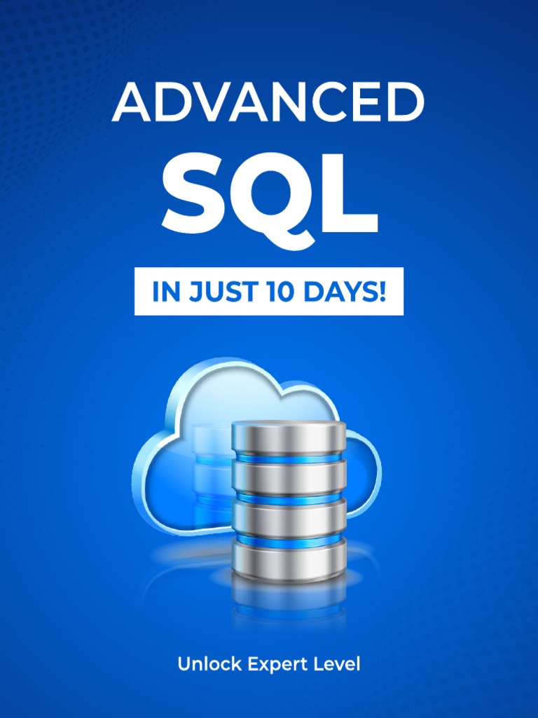 Advanced SQL in Just 10 Days 1691697267 | PDF