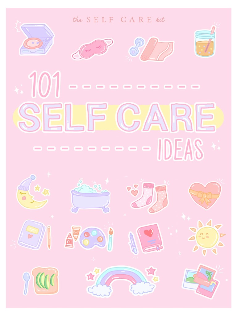 101 Self Care Ideas | PDF