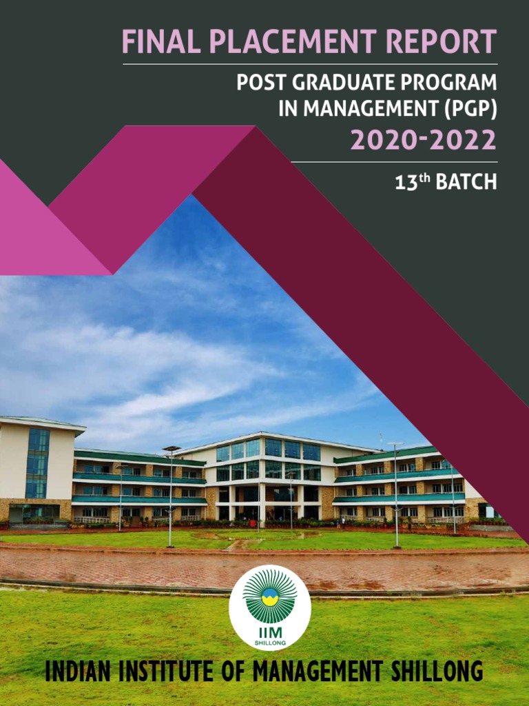 IIM Shillong Final Placement Report 2021 22 - 12 04 2022 - Updated ... IIM Shillong Final Placement Report 2021 22 - 12 04 2022 - Updated ...