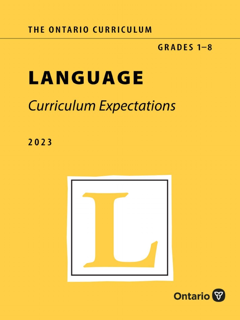 The Ontario Curriculum, Grades 1-8 - Language, 2023 - Curriculum ...