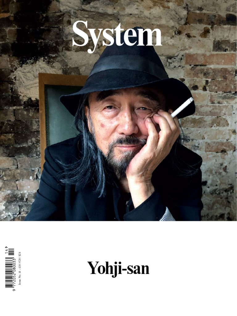 System Magazine Issue14 Yohji Yamamoto | PDF