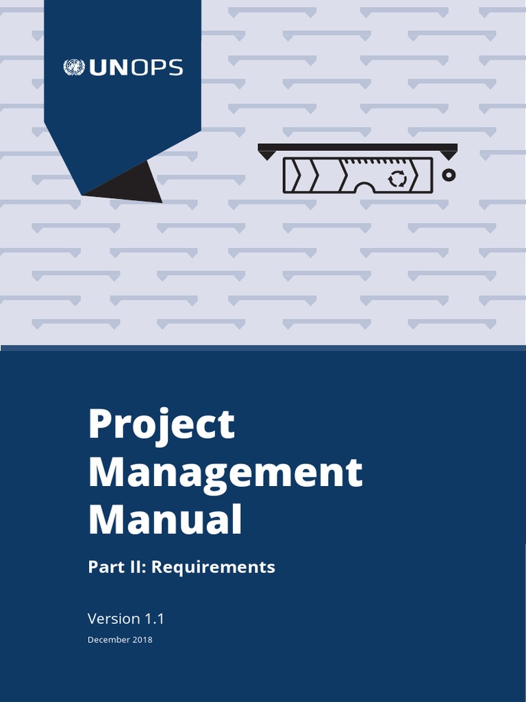 UNOPS Project Management Manual 1.1 | PDF | Project Management | Policy