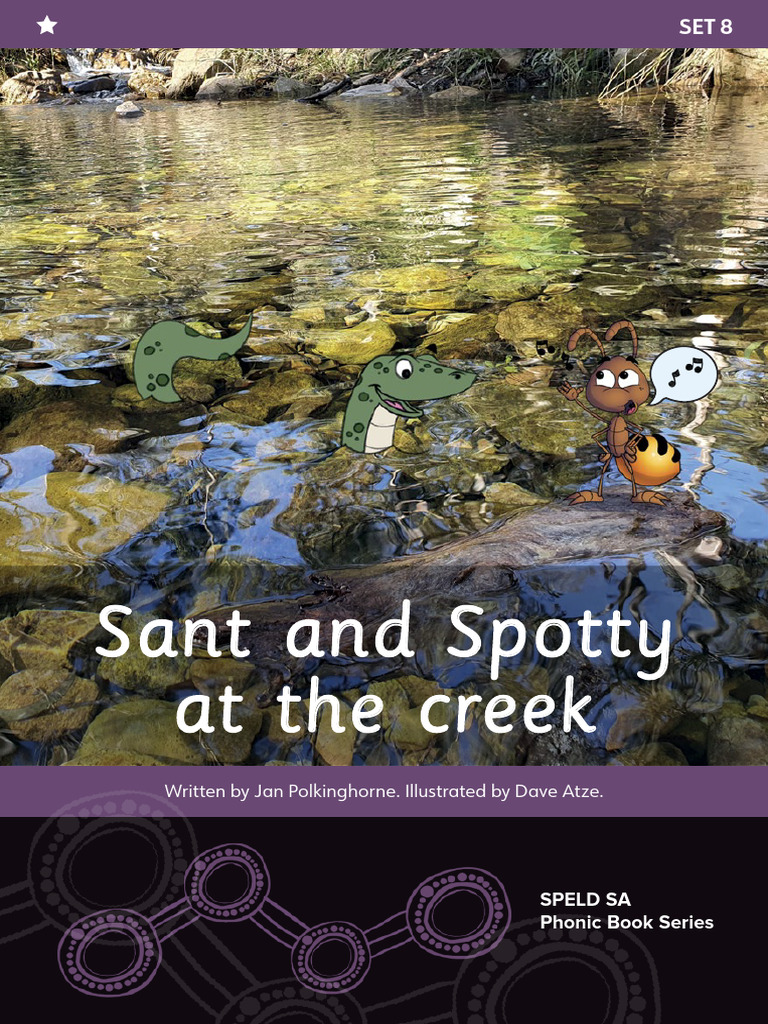 SPELD SA Set 8 Sant and Spotty at The Creek-DS | PDF | Written ...