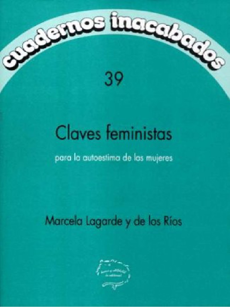 Marcela Lagarde - Claves Feministas para La Autoestima de Las Mujeres | PDF