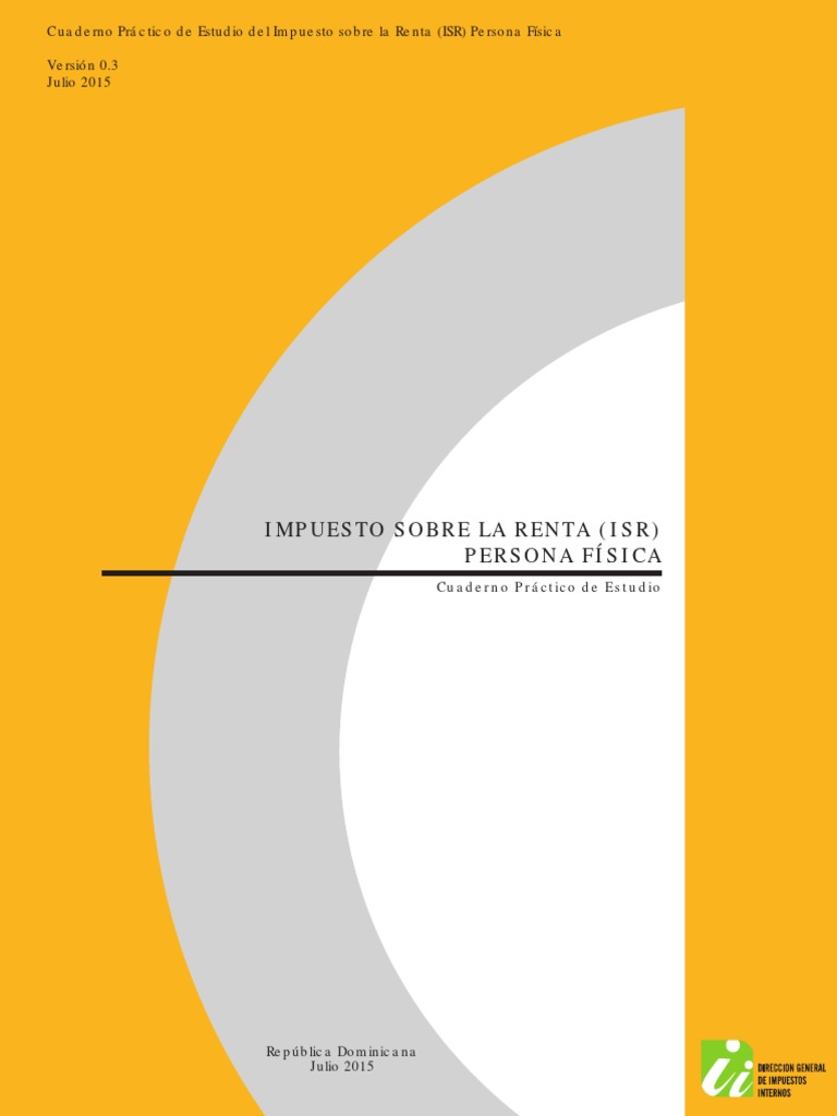 Cuaderno Práctico de Estudio Del Impuesto Sobre La Renta Personas Físicas (ISR) | PDF | Impuesto ...