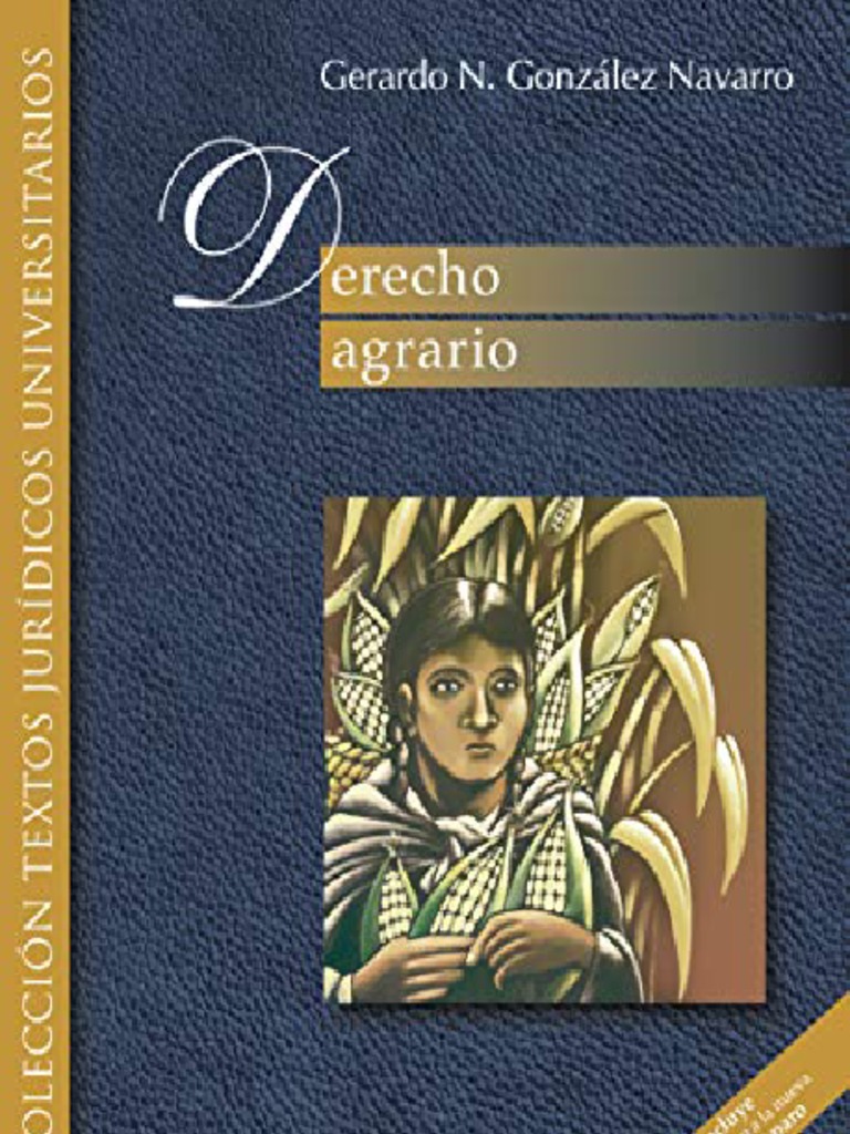 Derecho Agrario Gérardo N. González Navarro | PDF