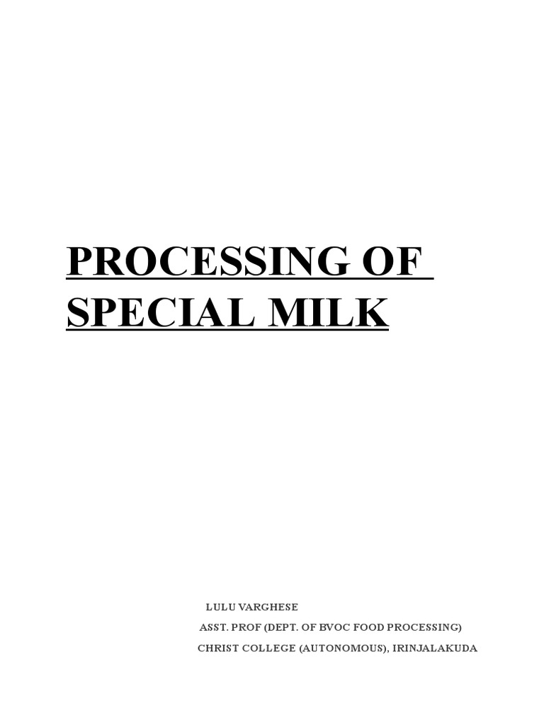 Processing of Special Milk | PDF | Milk | Sucrose