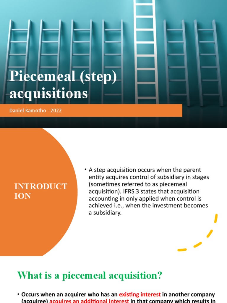 Piecemeal (Step) Acquisitions - 2022 | PDF