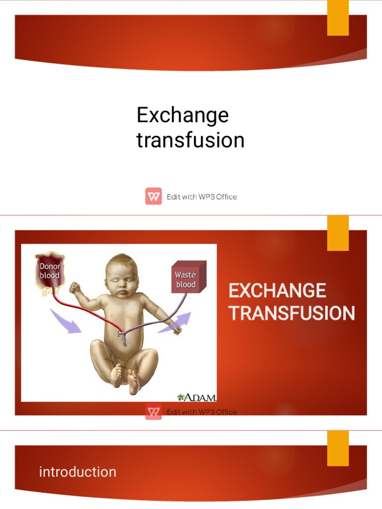 Exchange Transfusion | PDF