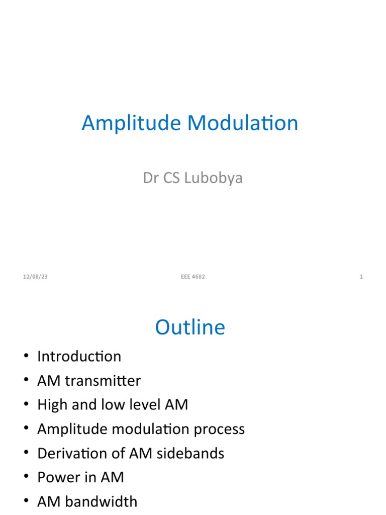 Lecture 3 - EEE 4682 - Amplitute Modulation | PDF | Modulation | Amplifier Lecture 3 - EEE 4682 - Amplitute Modulation | PDF | Modulation | Amplifier