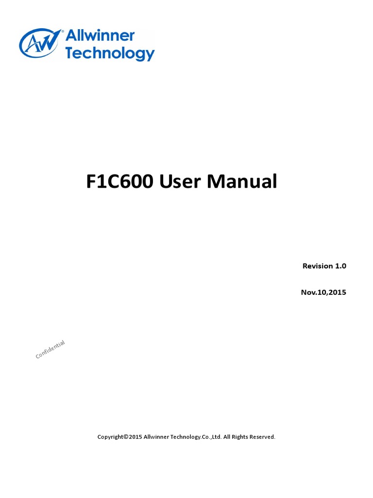 Allwinner F1C600 User Manual V1.0 | PDF | License | Patent