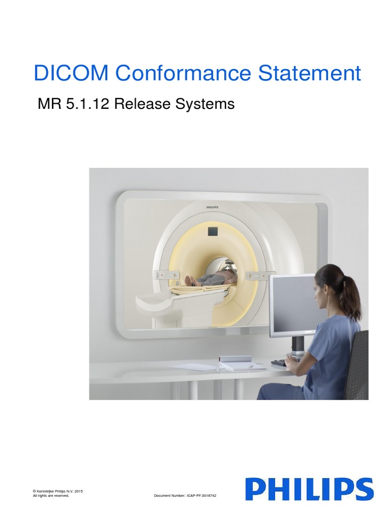 DICOM Conformance Statement MR 5.1.12 Release Systems | PDF