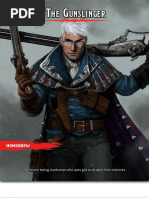 D&D 5E - Gunslinger Class | PDF | Ballistics | Projectile Weapons