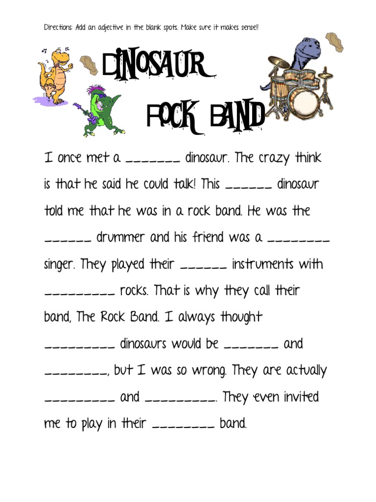 Dinosaur Rock Band: Directions: Add An Adjective in The Blank Spots ...