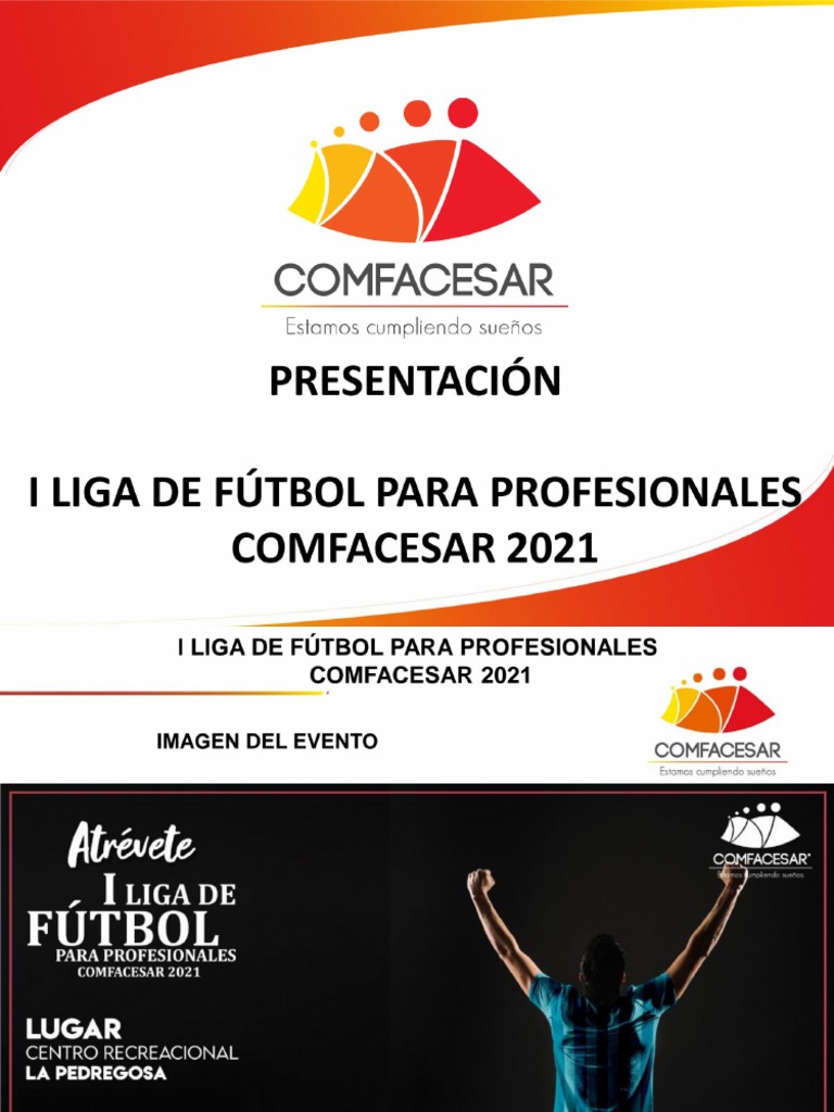 Presentación - I Liga de Fútbol para Profesional - COMFACESAR 2021 | PDF